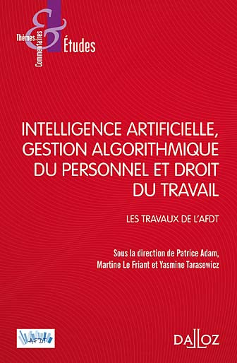 [A lire] I.A, gestion algorithmique du personnel et droit du travail ...