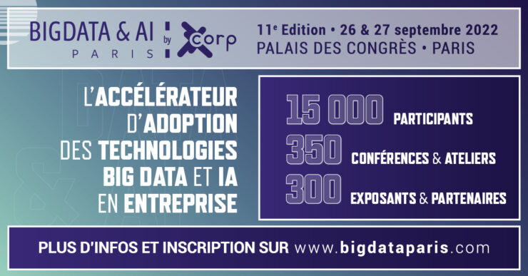 RENDEZ-VOUS AU SALON BIG DATA & AI PARIS – 26 & 27 SEPTEMBRE 2022 - Management & Data Science